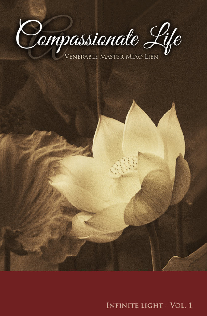 A Compassionate Life：Venerable Master Miao Lien – LYMT Canada Books